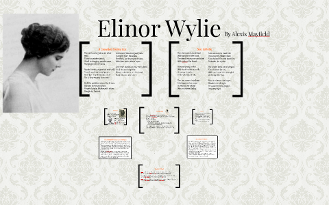Elinor Wylie by Alexis Mayfield on Prezi
