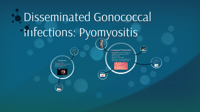 Disseminated Gonococcal Infection