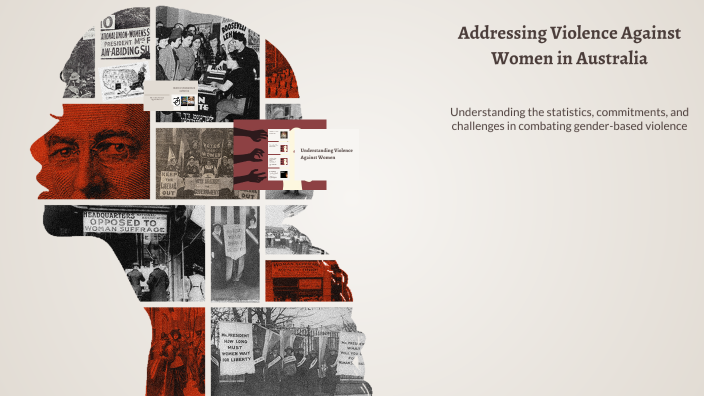 Addressing Violence Against Women in Australia by Kuot DENG on Prezi