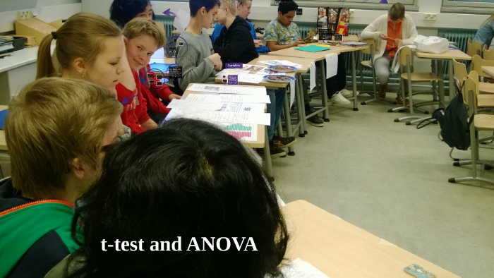 t-test and ANOVA by Merja Kuisma on Prezi