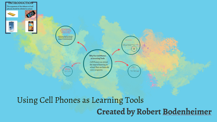 How to Use Cell Phones as Learning Tools by Robert Bodenheimer on Prezi