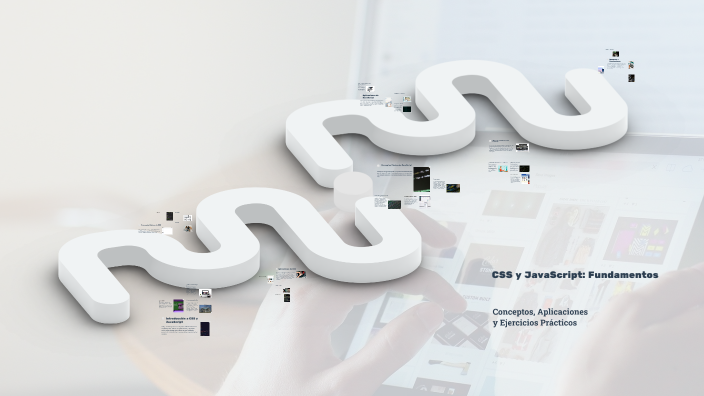 CSS y JavaScript: Fundamentos by fabio on Prezi