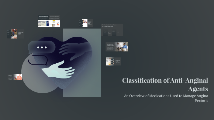 Classification of Anti-Anginal Agents by Anup Kushwaha on Prezi
