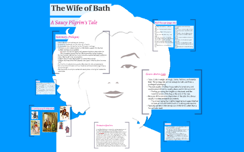 The Wife of Bath by Eryn Melanson on Prezi