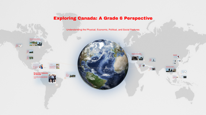 Exploring Canada: A Grade 6 Perspective by Stephanie Fanthome on Prezi