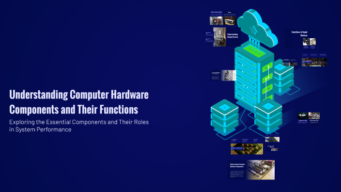 Understanding Computer Hardware Components and Their Functions by ...