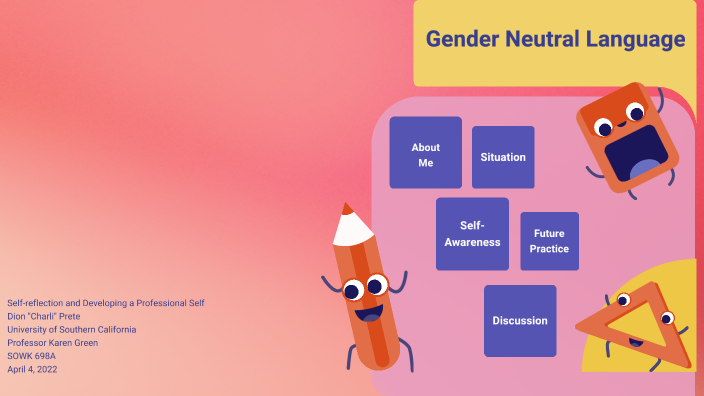 Gender Neutral Language by Dion Prete on Prezi