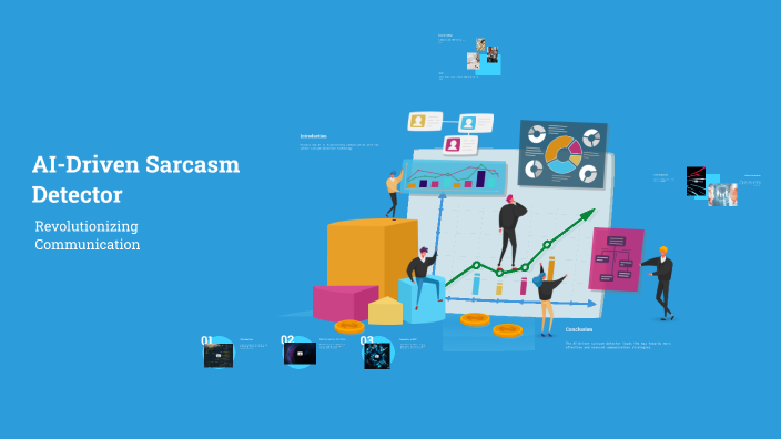 AI-Driven Sarcasm Detector by Xavier on Prezi