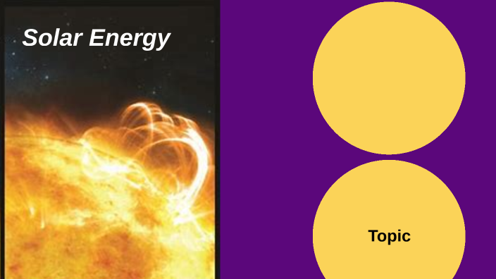 solar energy by Meer Malhi on Prezi