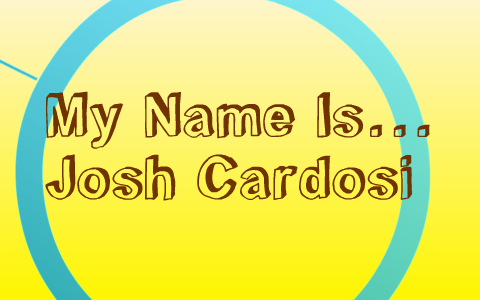 Josh Cardosi by josh cardosi on Prezi