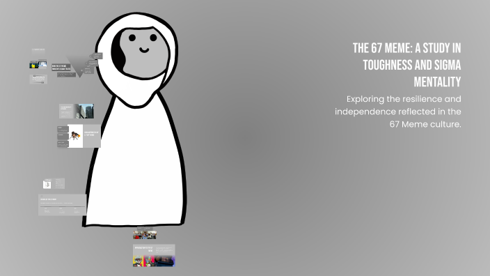 The 67 Meme: A Study in Toughness and Sigma Mentality by Liam Campbell ...