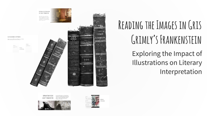 Reading the Images in Gris Grimly’s Frankenstein by Wendy ...