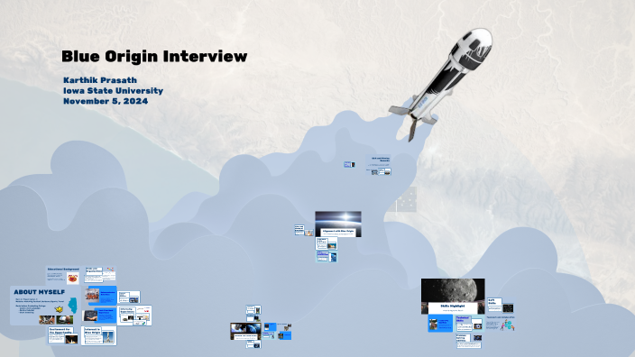 Blue Origin Interview Preparation by Karthik Prasath on Prezi