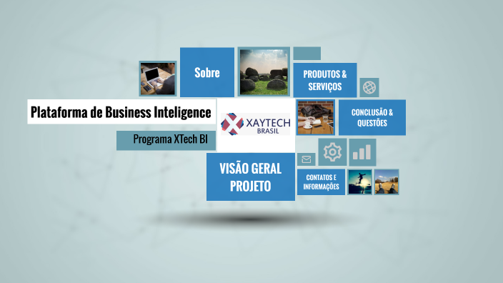 Plataforma de BI XTech by Frederico Reis on Prezi