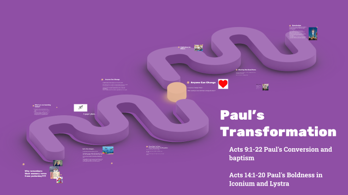 Paul's Transformation by Olivia Masih on Prezi