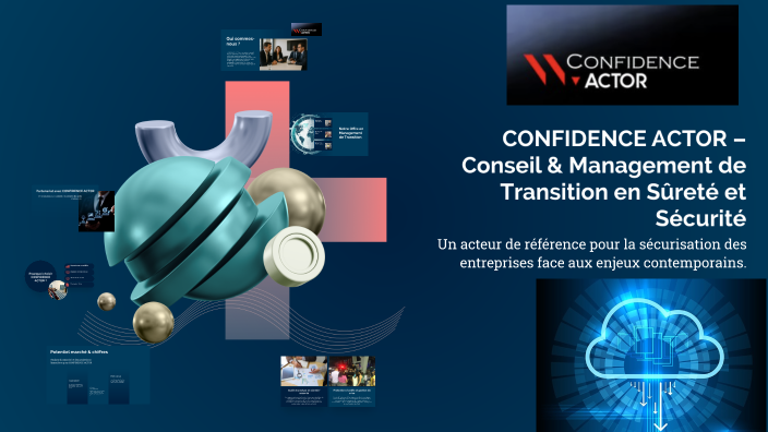 CONFIDENCE ACTOR – Conseil & Management de Transition en Sûreté et ...
