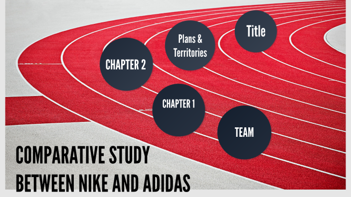 Comparative Study Between Nike And Adidas by Kevin Stefan on Prezi
