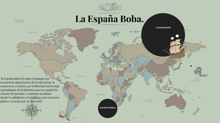 La España Boba by ana abreu on Prezi