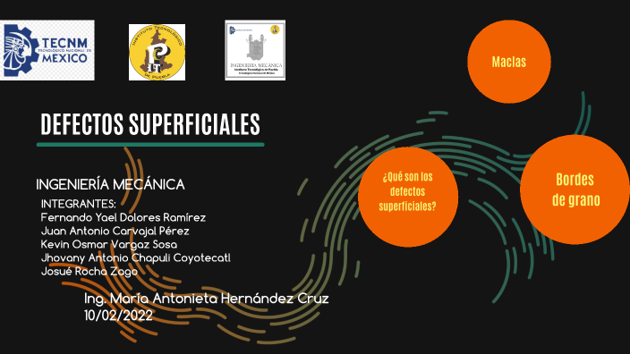 Defectos superficiales by Jhovany Chapuli Coyotecatl on Prezi