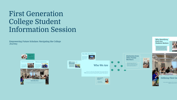 First Generation College Student Information Session by Alissa Williams ...