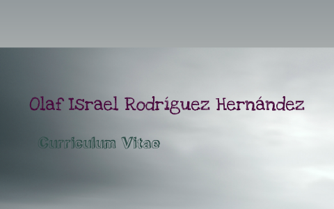 Olaf Rodríguez by Olaf Rodriguez on Prezi