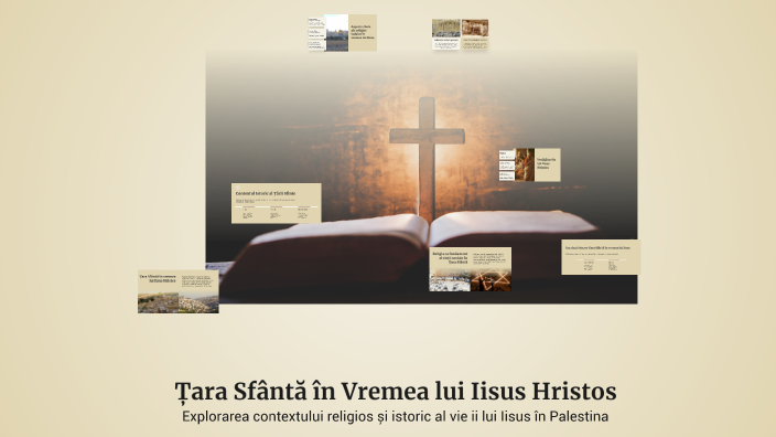 tara sfanta in vremea lui iisus hristos by negarov puscu on Prezi