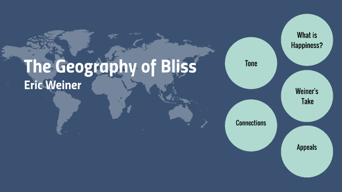 Geography of Bliss Mind Map by Talia Bernstein on Prezi