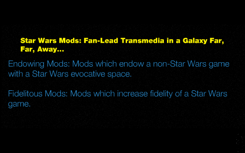 Star Wars Mods: Fan-Lead Transmedia Storytelling in a Galaxy Far, Far ...