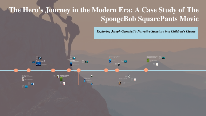 The Hero's Journey in the Modern Era: A Case Study of The SpongeBob ...
