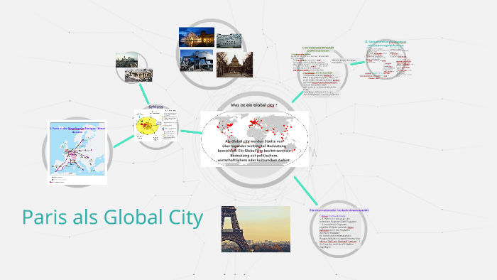 Paris als Global City by lucille hode on Prezi
