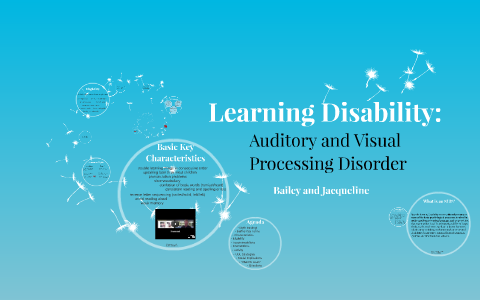Learning Disability: Auditory and Visual Processing Disorder by Bailey ...
