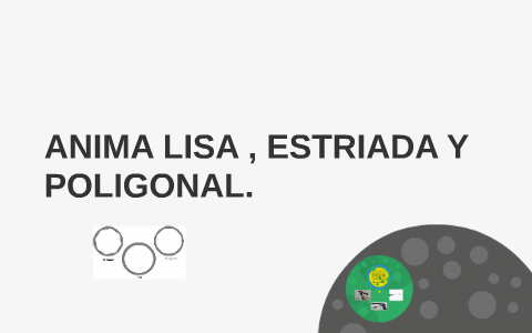 ANIMAS LISAS,POLIGONAL,ESTRIDAS by susana lamo on Prezi