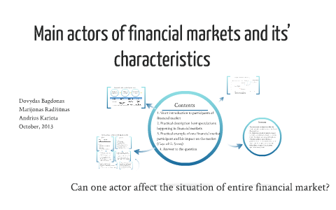 Main actors of financial markets and its’ characteristics by Dovydas ...