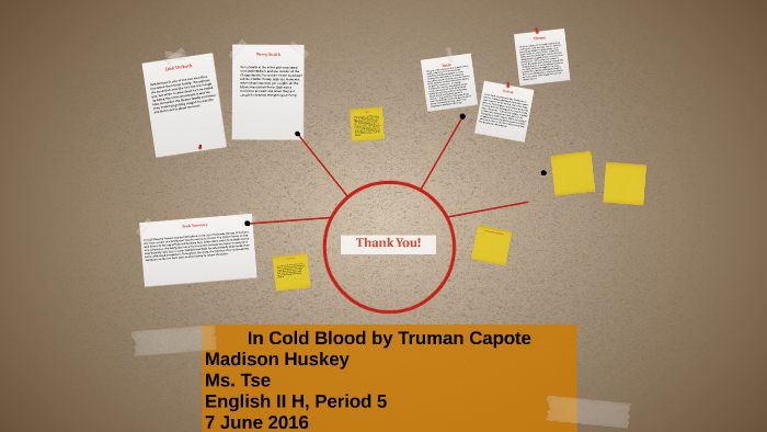 In Cold Blood by Truman Capote by madison huskey on Prezi