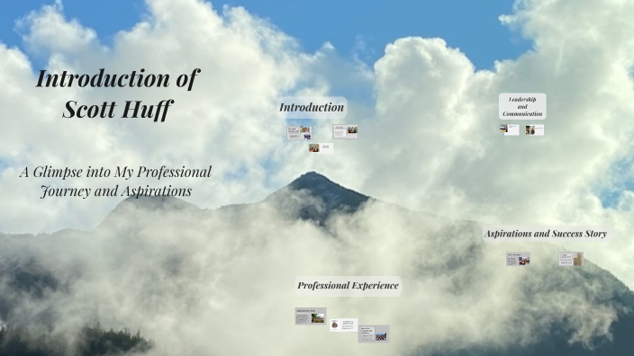 Introduction of Scott Huff by alamo32d on Prezi