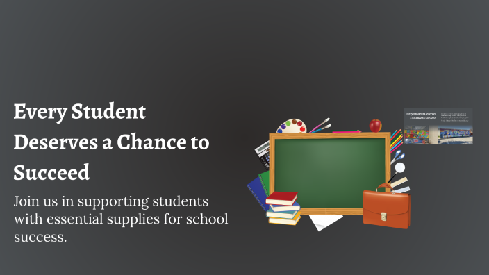 Every Student Deserves a Chance to Succeed by STU-Nasir Jenkins on Prezi