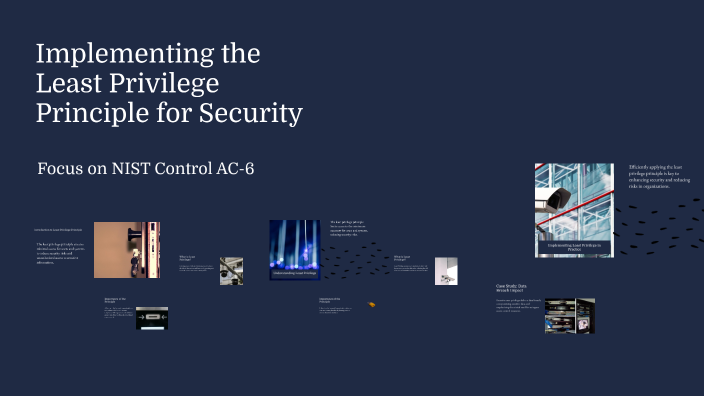 Implementing the Least Privilege Principle for Security by Barinder ...