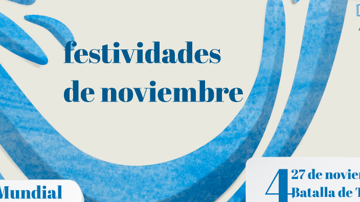 Festividades de noviembre by ibvme nmanian on Prezi