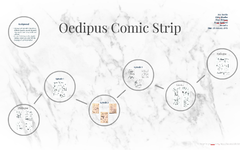 Oedipus Comic Strip by Ava Jacobs on Prezi
