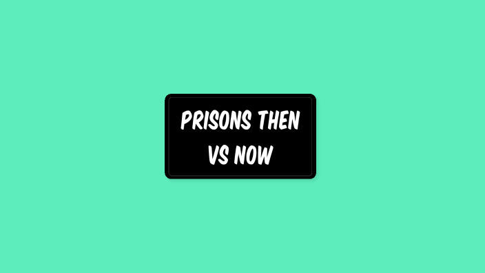 Prison reform movement by JORDIN VANDERSCHAAF on Prezi