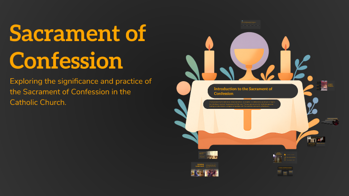 Sacrament of Confession by Andy Flores on Prezi