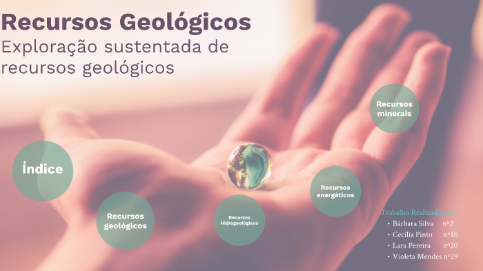 Recursos Geológicos by Violeta Mendes on Prezi