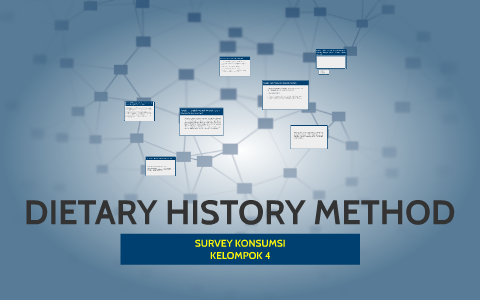Metode riwayat makan (dietary history method) by Rudy Maezar on Prezi