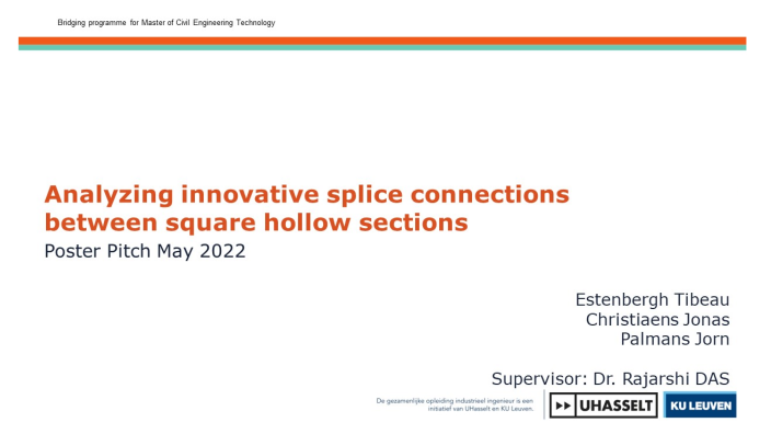 Analyzing innovative splice connections between square hollow sections ...