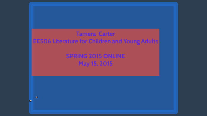 Tamera Carter by Tamera Carter on Prezi