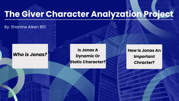 The Giver Character Analyzation Project by Shanine Aiken on Prezi
