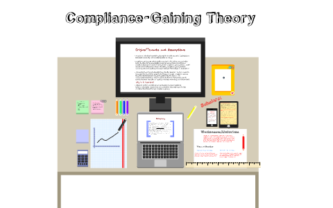 Compliance-Gaining Theory by Mike O'Donoghue on Prezi