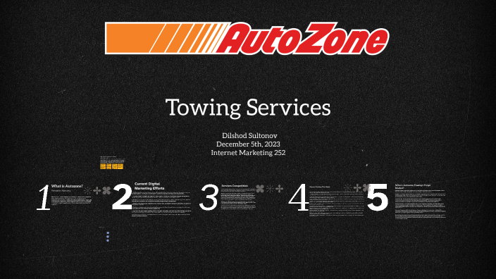 Autozone Towing by Dilshod Sultonov on Prezi
