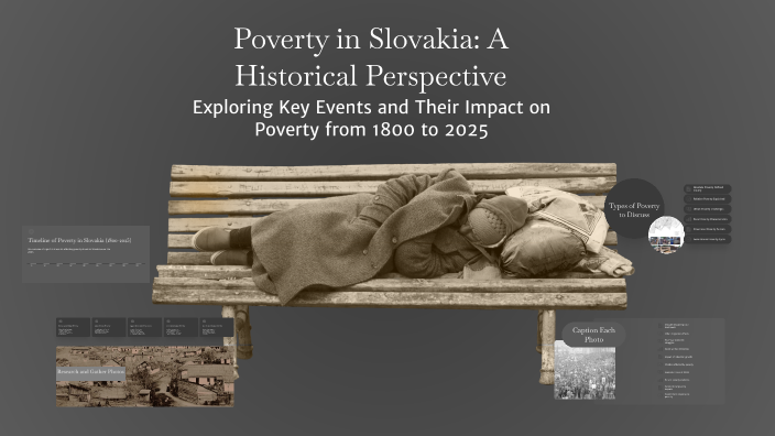 Poverty in Slovakia: A Historical Perspective by Leo Glz on Prezi