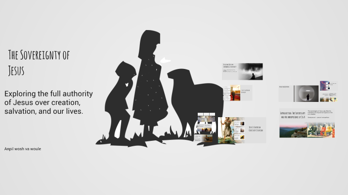 The Sovereignty of Jesus by Ralph Fortune on Prezi
